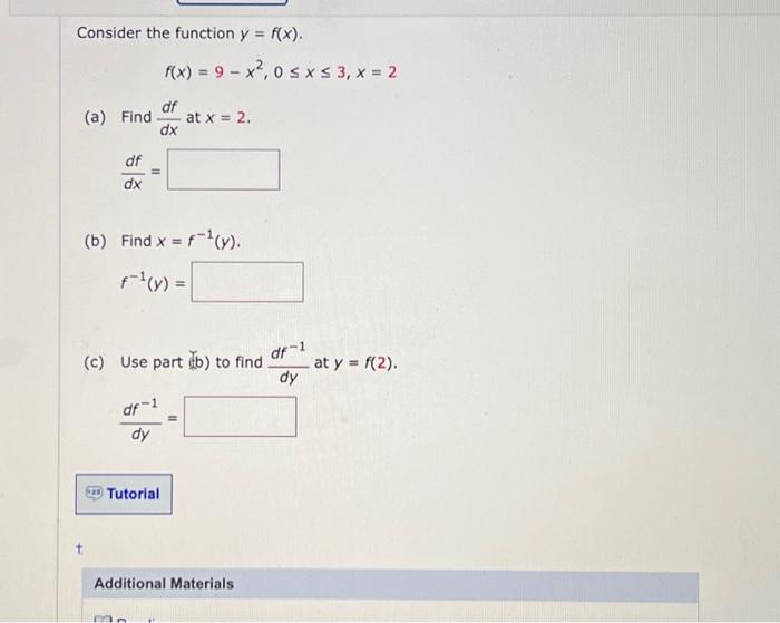 Solved Consider the function y=f(x). f(x)=9−x2,0≤x≤3,x=2 (a) | Chegg.com