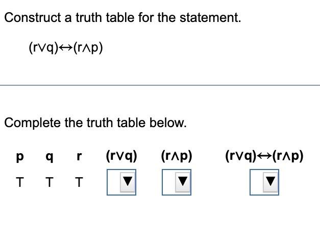 Solved Construct a truth table for the statement. | Chegg.com