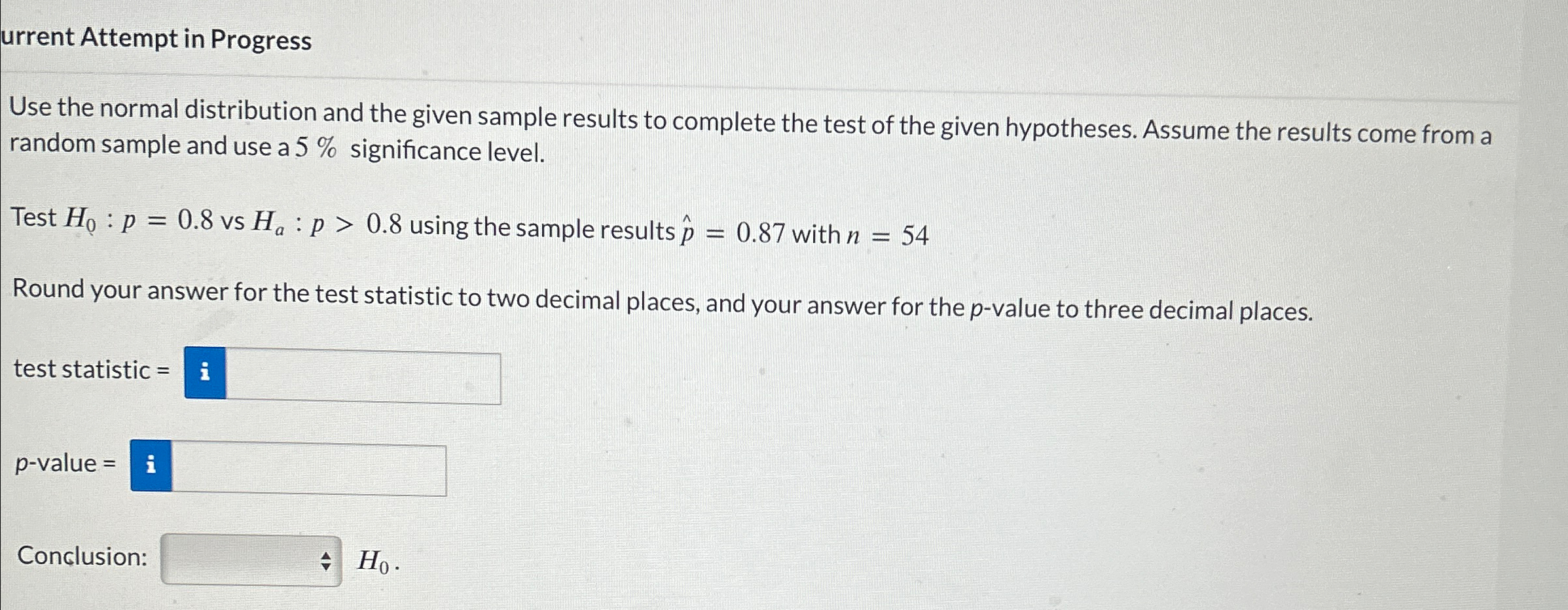 Solved urrent Attempt in ProgressUse the normal distribution | Chegg.com