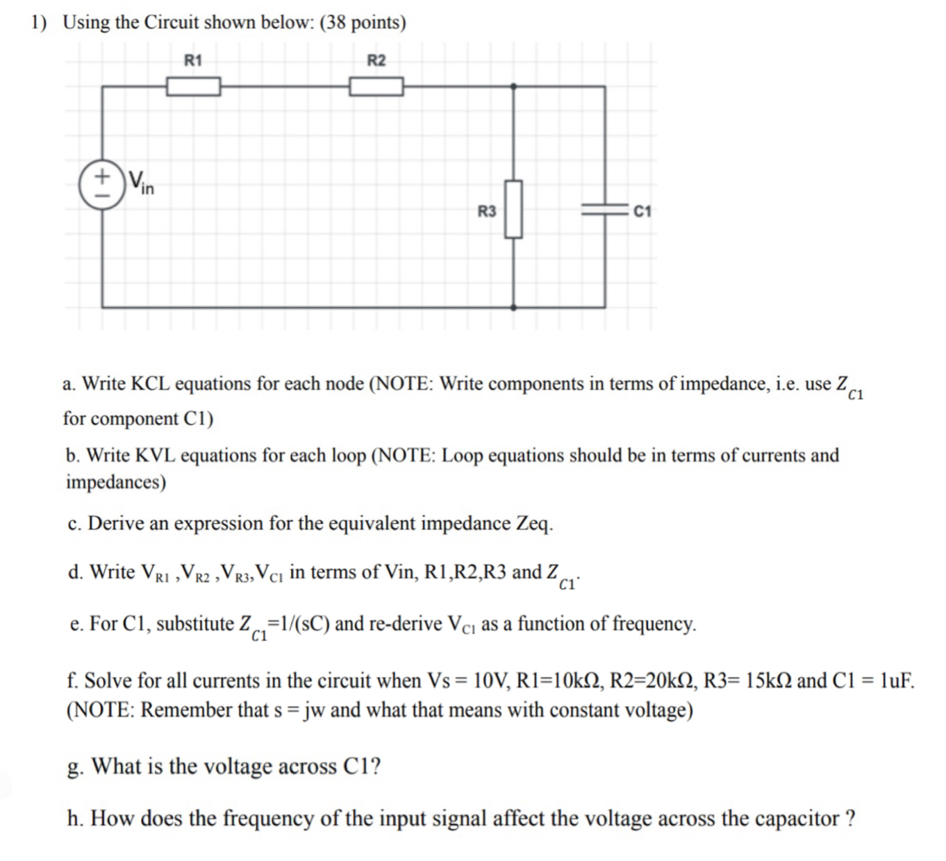 Solved a. ﻿Write KCL equations for each node (NOTE: Write | Chegg.com