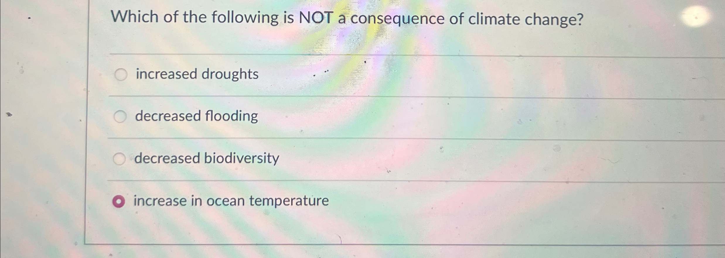 Solved Which of the following is NOT a consequence of | Chegg.com