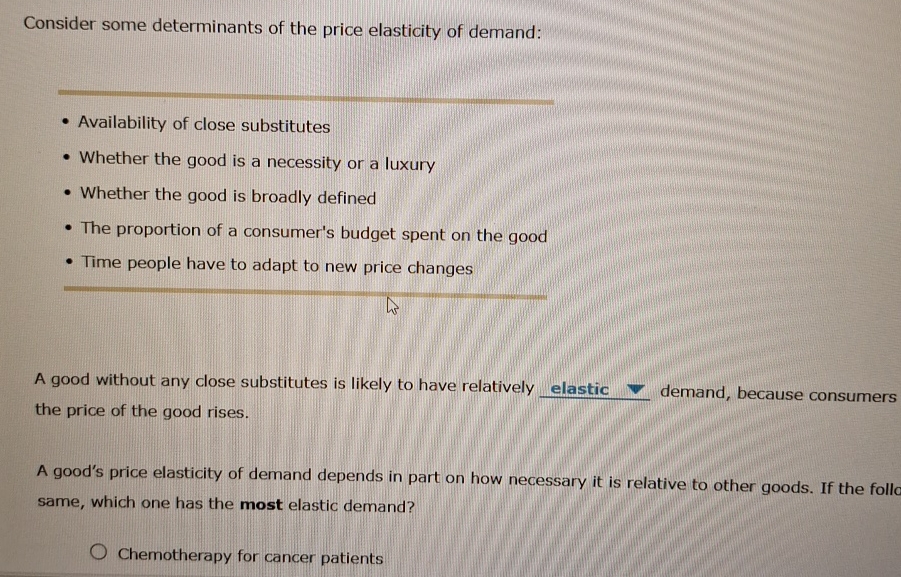 Solved Consider some determinants of the price elasticity of | Chegg.com