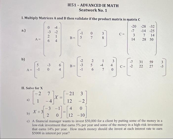 Solved IE51 - ADVANCED IE MATH Seatwork No. 1 I. Multiply | Chegg.com