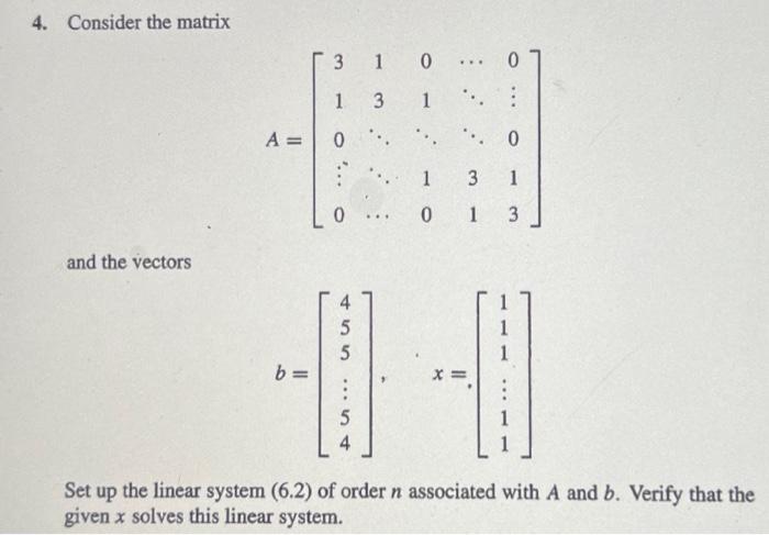 Solved 4. Consider the matrix | Chegg.com