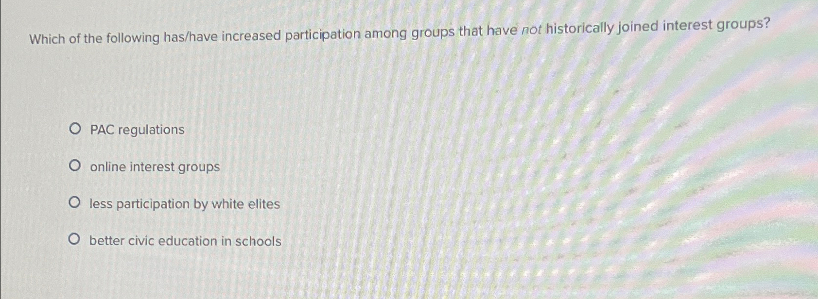 Solved Which of the following has/have increased | Chegg.com