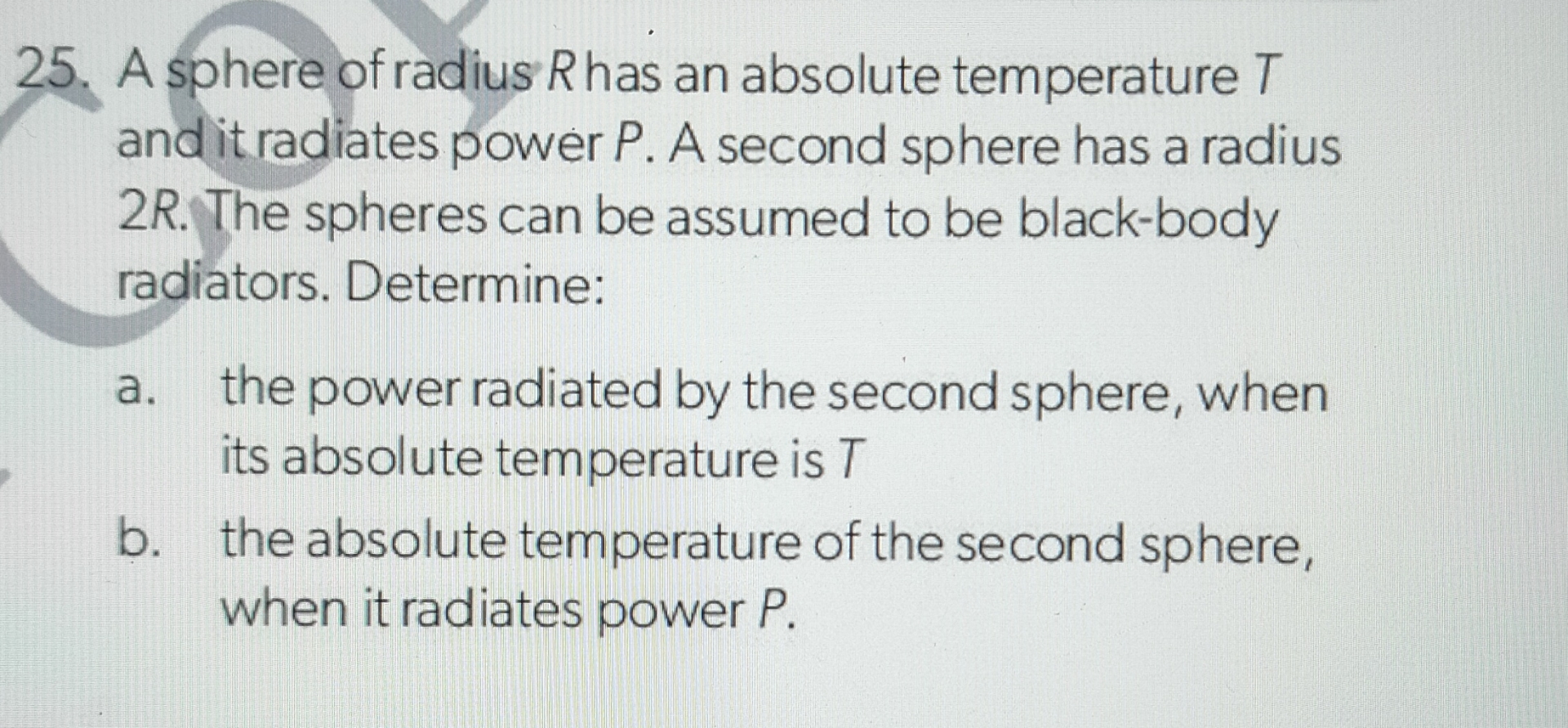 Solved A sphere of radius R ﻿has an absolute temperature T | Chegg.com