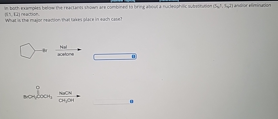 Solved In both examples below the reactants shown are | Chegg.com