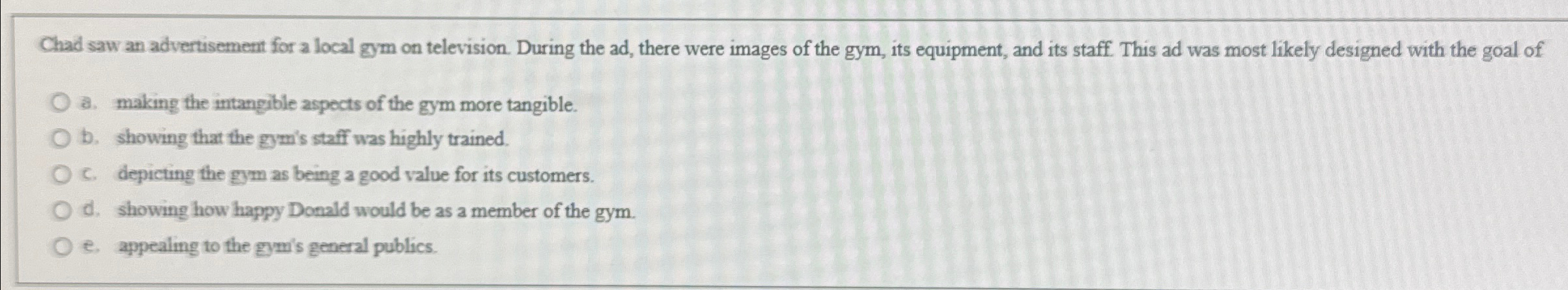 Solved Chad saw an advertisement for a local gym on | Chegg.com