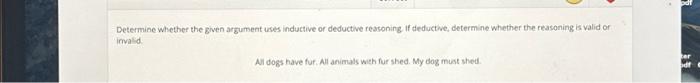 Solved Determine whether the given argument uses inductive | Chegg.com