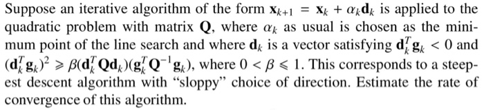 Solved Suppose An Iterative Algorithm Of The Form Xk1 Xk 2897
