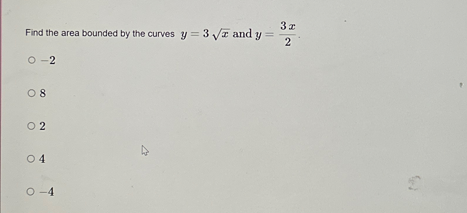 Solved Find the area bounded by the curves y=3x2 ﻿and | Chegg.com
