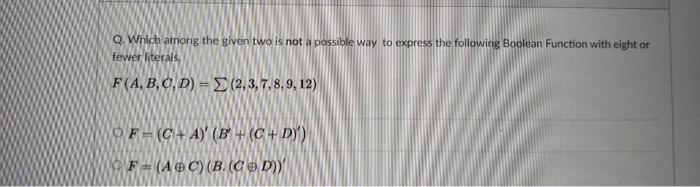 Solved Q. Which among the given two is not a possible way to | Chegg.com