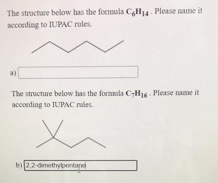 Solved The structure below has the formula C6H14 . Please | Chegg.com