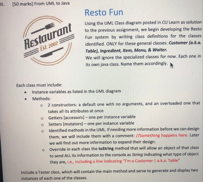 Solved III. [50 marks] From UML to Java Resto Fun Using the | Chegg.com