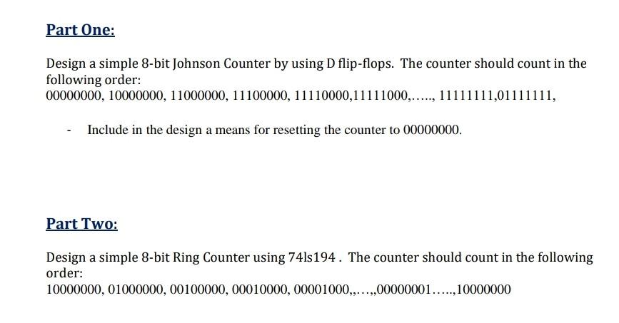 Solved Part One: Design a simple 8-bit Johnson Counter by | Chegg.com