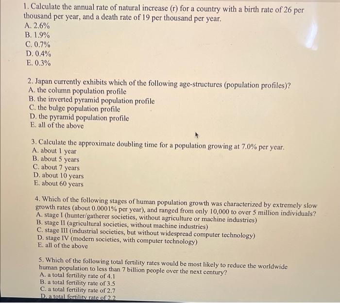 Solved 1. Calculate the annual rate of natural increase (r) | Chegg.com