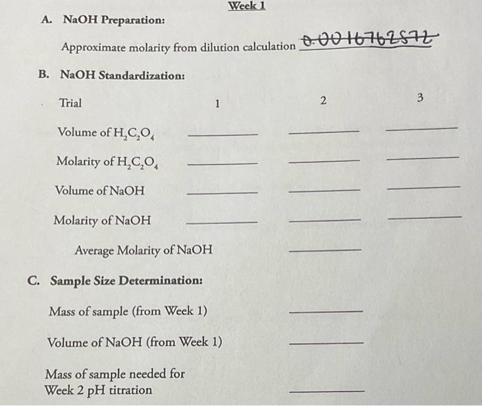 Solved A. NaOH Preparation: Week I Volume of NaOH | Chegg.com