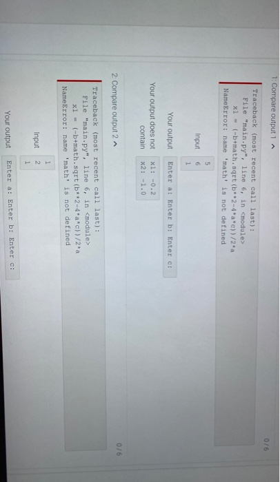 Solved 1 a - int(input("Enter a: ")) 2 b - int(input("Enter | Chegg.com