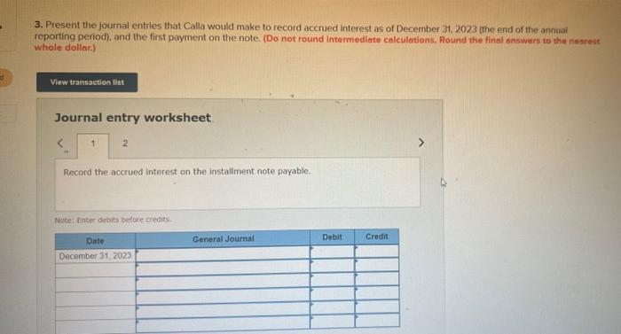 Solved 2. Complete an installment note amortization schedule | Chegg.com