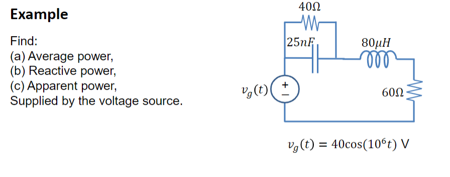 Solved (a) ﻿Average power,(b) ﻿Reactive power,(c) ﻿Apparent | Chegg.com
