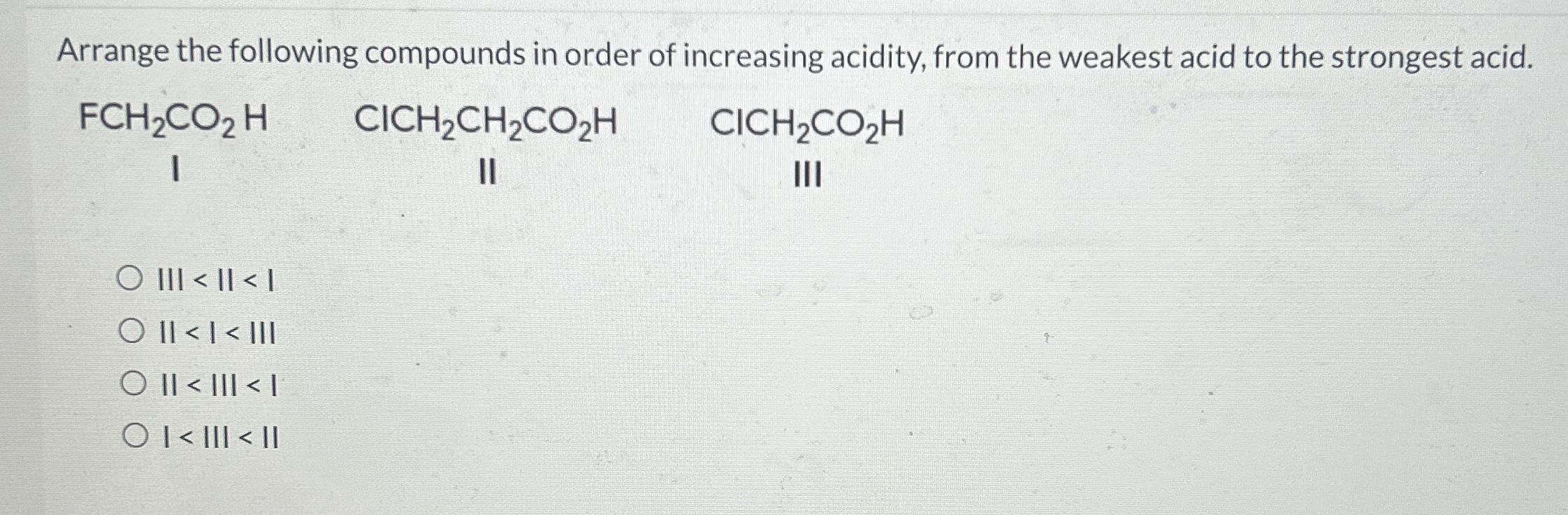 Solved Arrange the following compounds in order of | Chegg.com