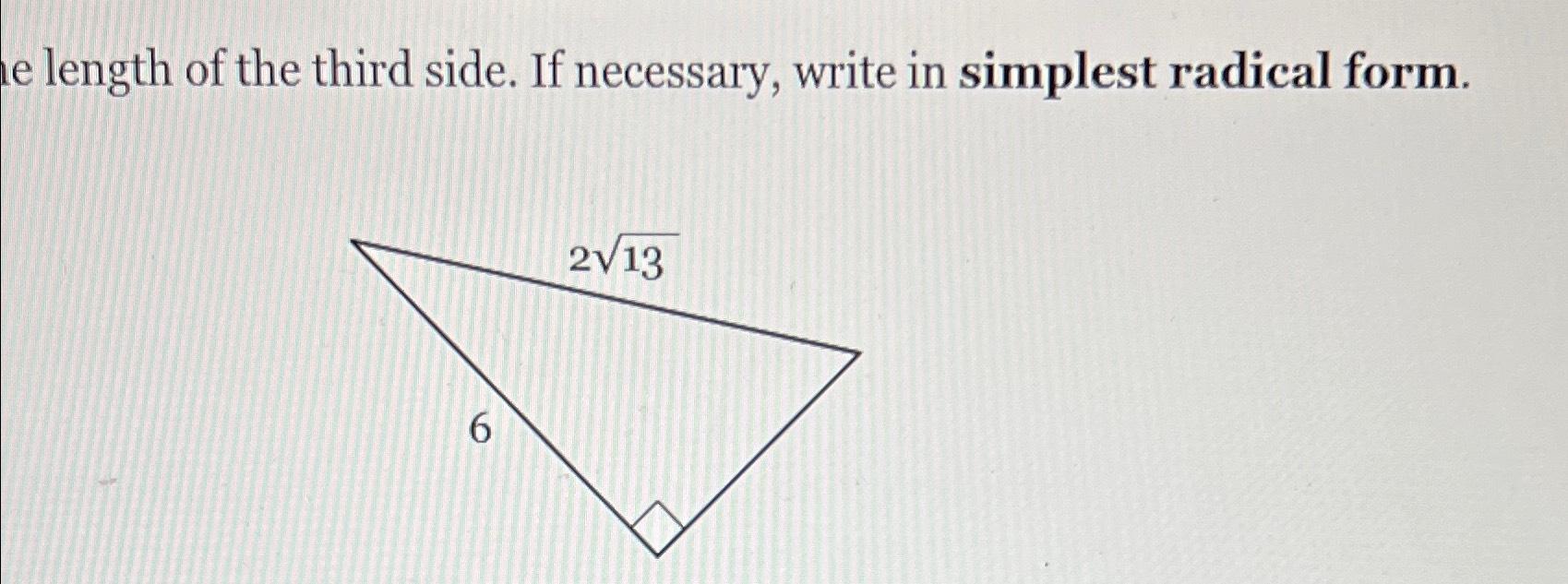 Solved e length of the third side. If necessary, write in | Chegg.com