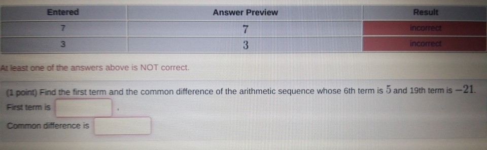 Solved Entered Answer Preview Result incorrect incorrect At | Chegg.com