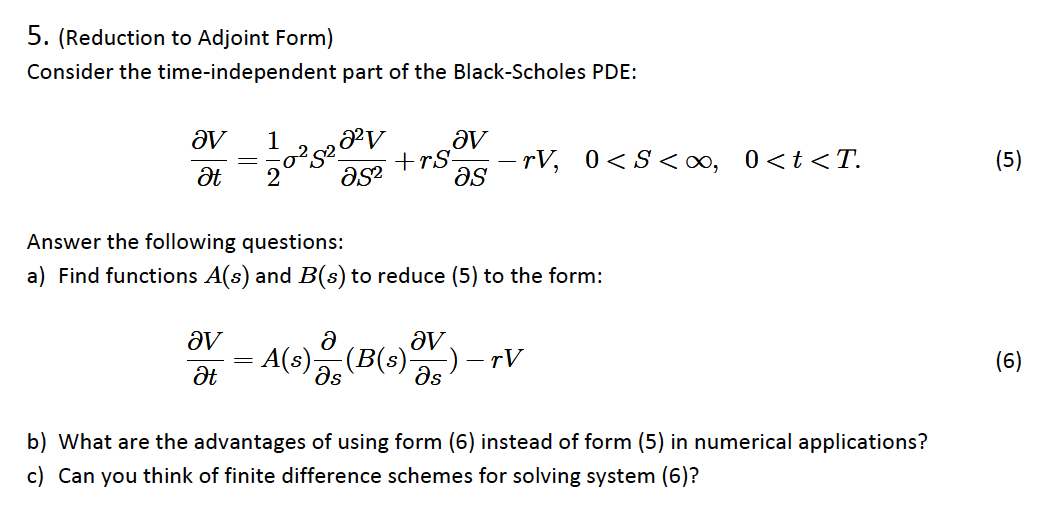 Solved (Reduction to Adjoint Form)Consider the | Chegg.com