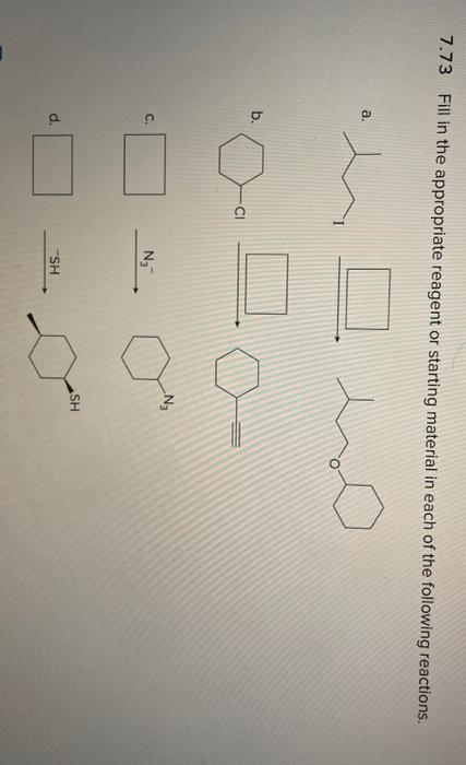 Solved 7.73 Fill in the appropriate reagent or starting | Chegg.com