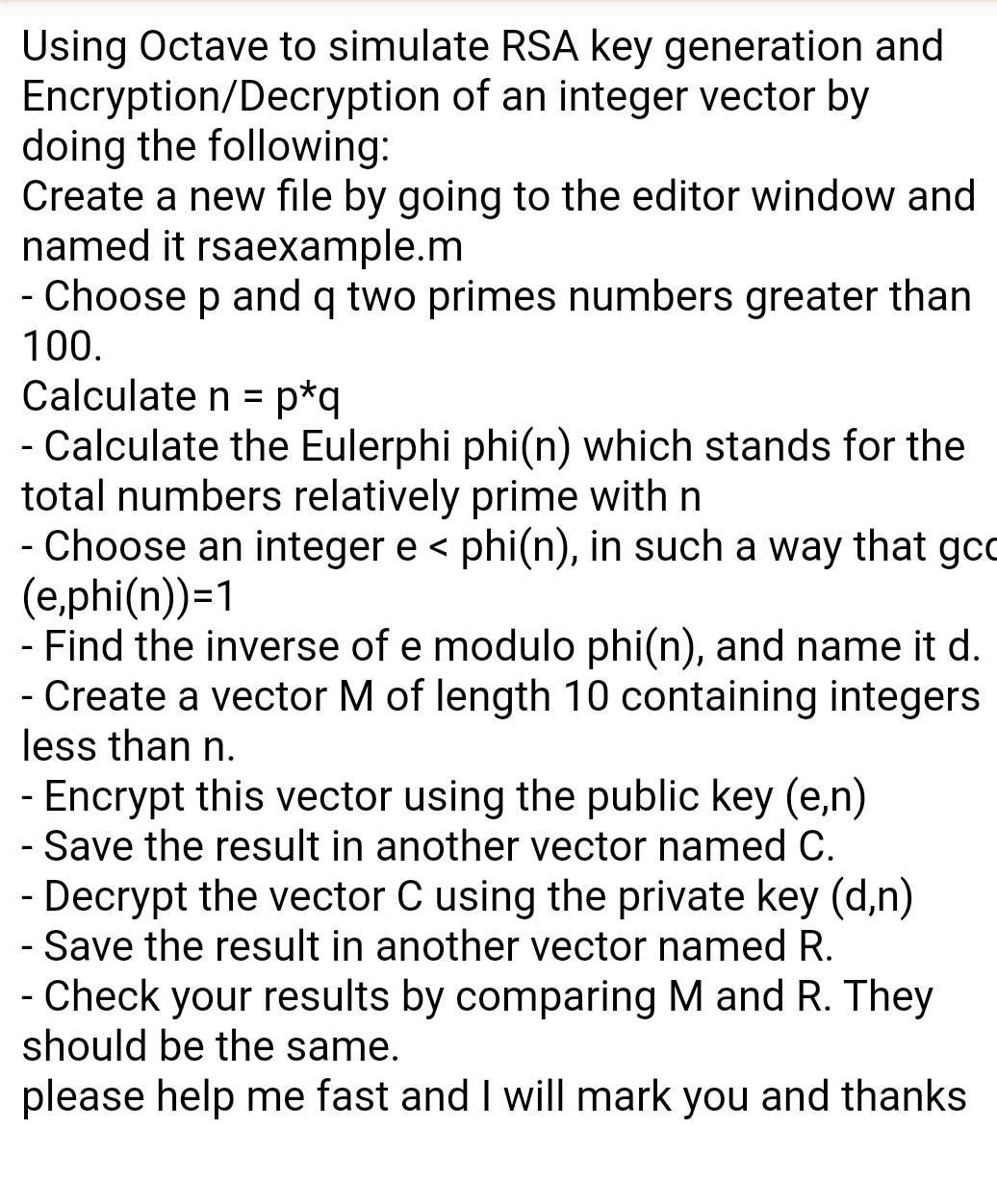 Solved Using Octave to simulate RSA key generation and | Chegg.com