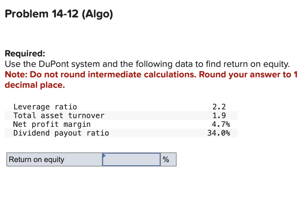 Solved Problem 14-12 (Algo)Required:Use the DuPont system | Chegg.com