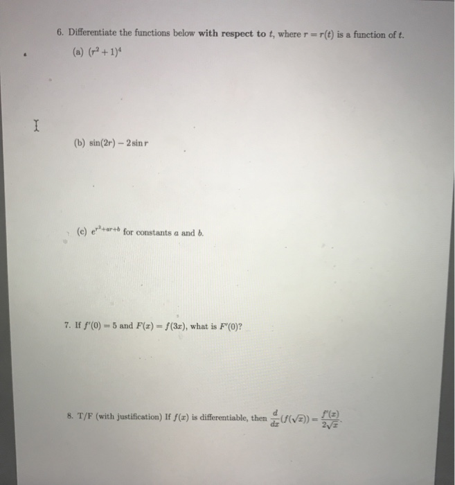 Solved 6. Differentiate the functions below with respect to | Chegg.com