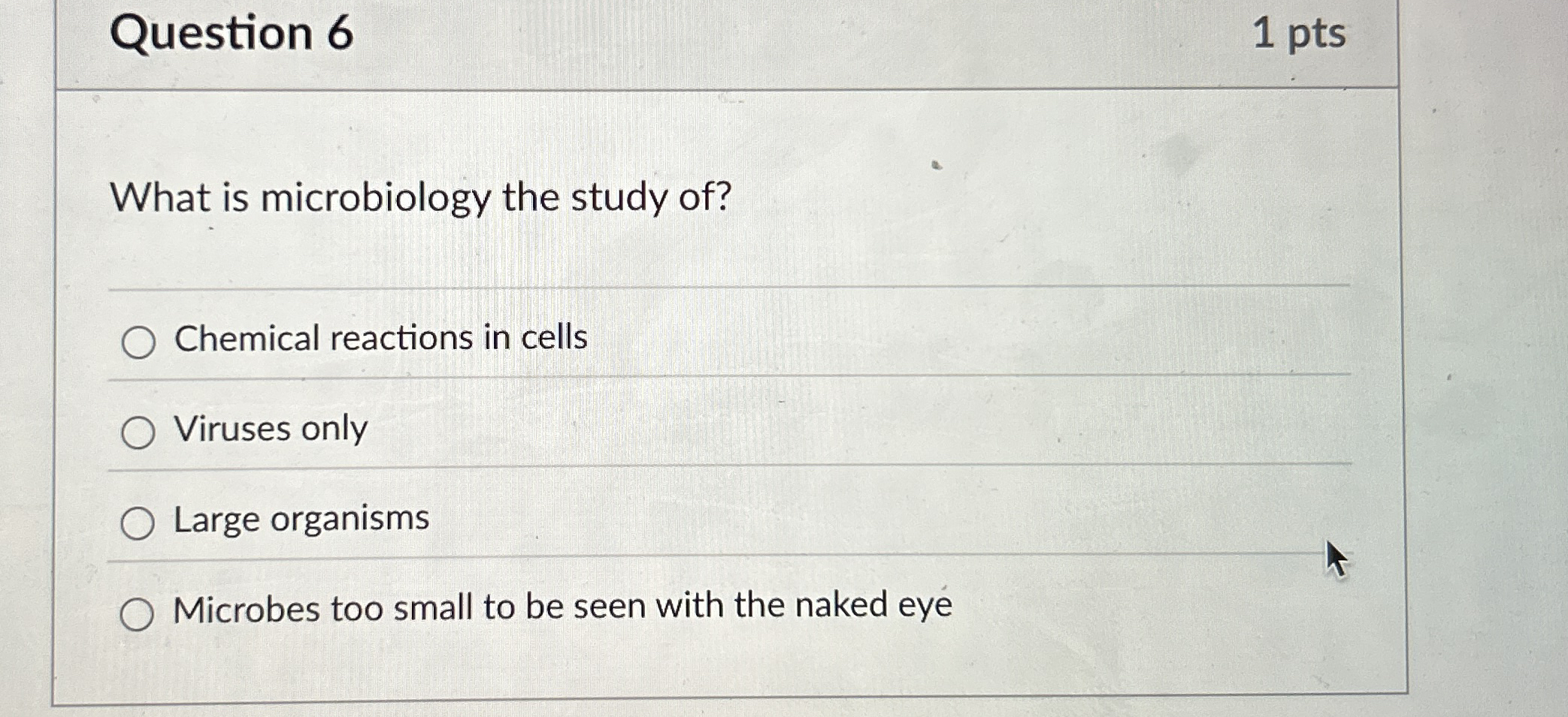 Solved Question 61 ﻿ptsWhat is microbiology the study | Chegg.com