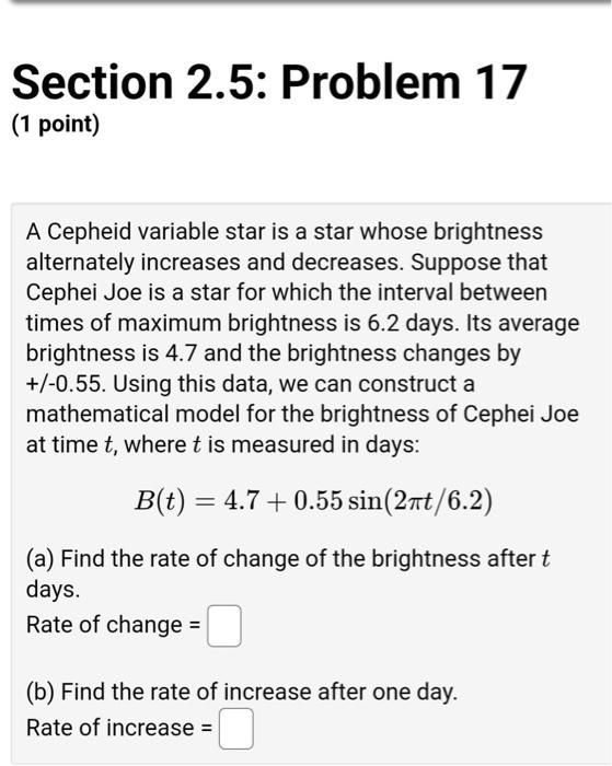 Solved Section 2.5: Problem 17 (1 point) A Cepheid variable | Chegg.com