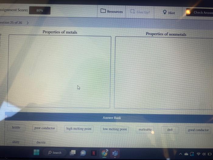 Solved Properties of metals Properties of nonmetals Answer | Chegg.com