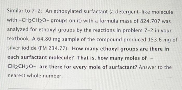 Solved Similar to 7-2: An ethoxylated surfactant (a | Chegg.com