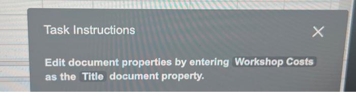 Solved Task Instructions X Edit document properties by | Chegg.com