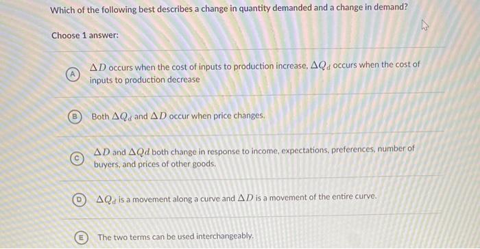 Solved Which of the following best describes a change in | Chegg.com