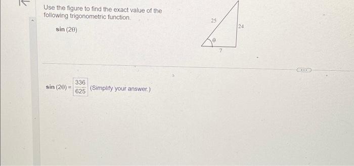 Solved Use the figure to find the exact value of the | Chegg.com