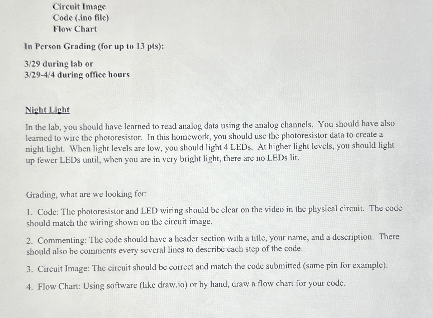 Solved Circuit ImageCode (.ino file)Flow ChartIn Person | Chegg.com