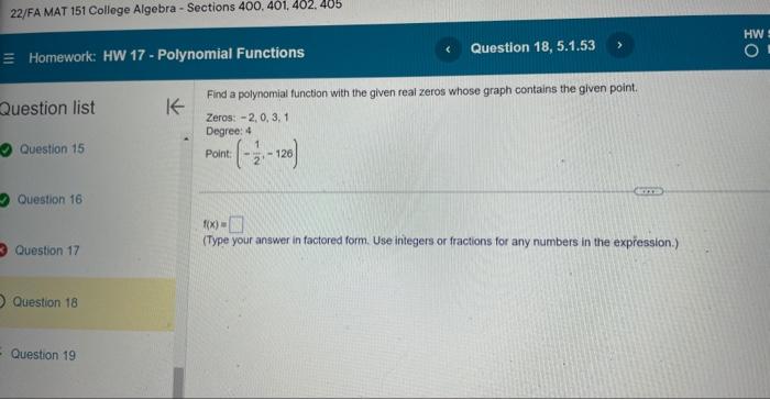 Solved Find a polynomial function with the given real zeros | Chegg.com