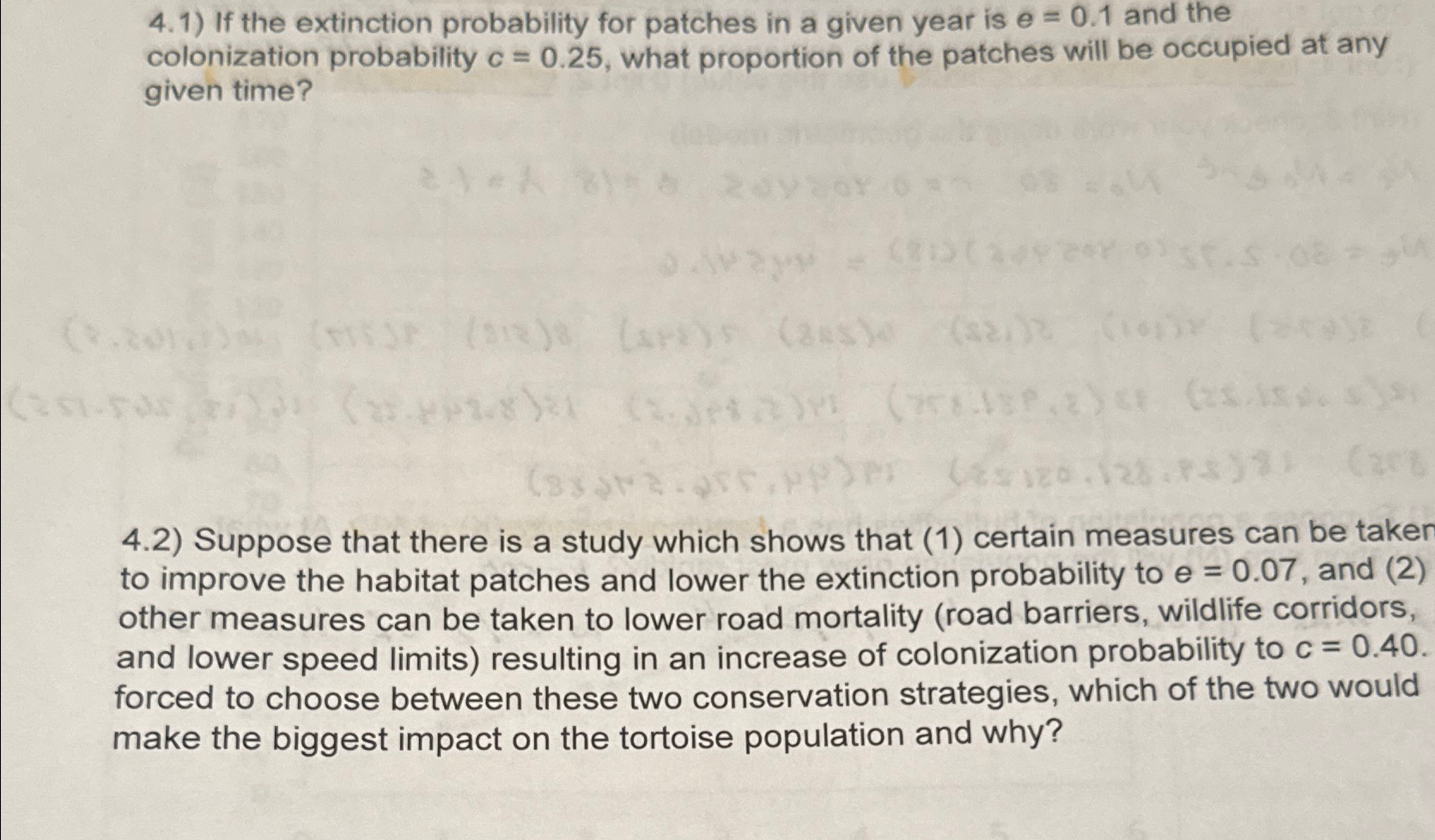 Solved 4.1) ﻿If the extinction probability for patches in a | Chegg.com