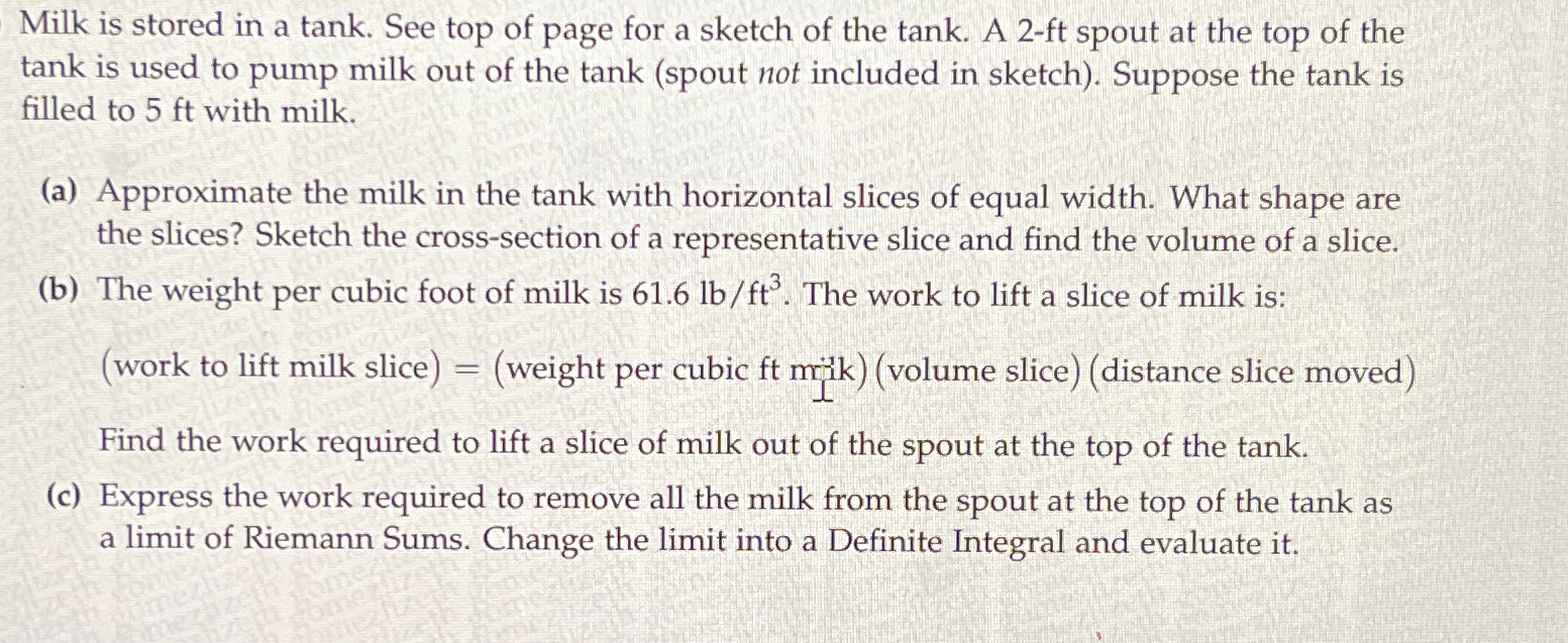 Solved Milk is stored in a tank. See top of page for a | Chegg.com