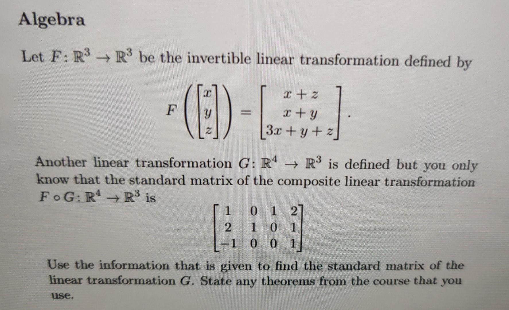 Solved Algebra Let F: R3 R3 be the invertible linear | Chegg.com