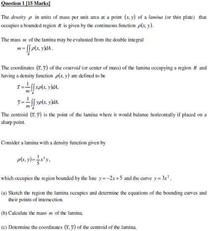 Solved The density rho in units of mass per unit area at a | Chegg.com