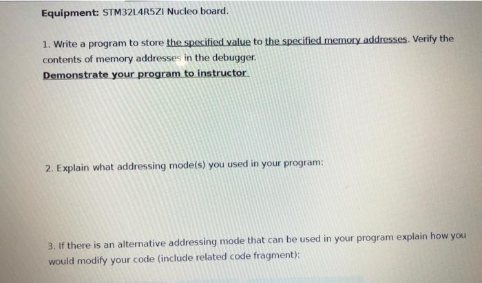 Solved Equipment: STM32L4R5ZI Nucleo board. 1. Write a | Chegg.com