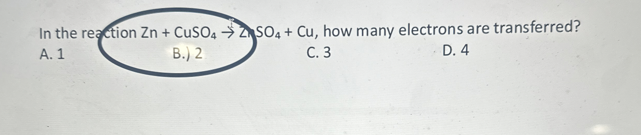 Solved In The Reaction Zn Cuso4→z So4 Cu ﻿how Many
