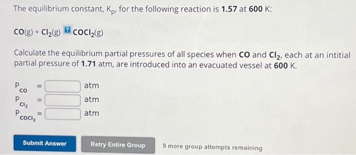 Solved The equilibrium constant, Kp, for the following | Chegg.com