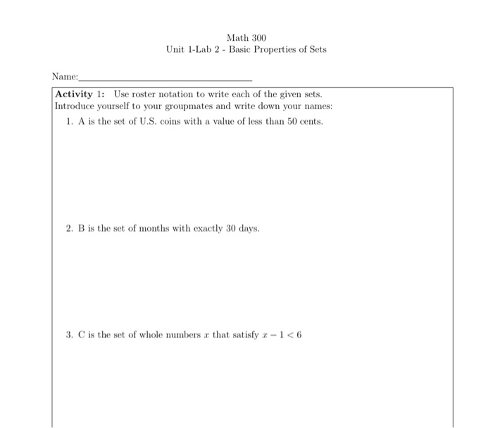 Solved Math 300 Unit 1-Lab 2 - Basic Properties of Sets | Chegg.com
