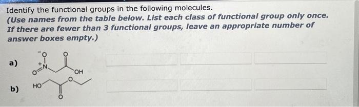 Solved Identify the functional groups in the following | Chegg.com
